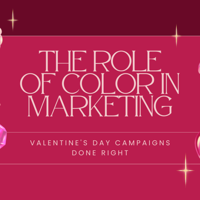 Pink & Red in Valentine’s Marketing – Color Psychology Power
