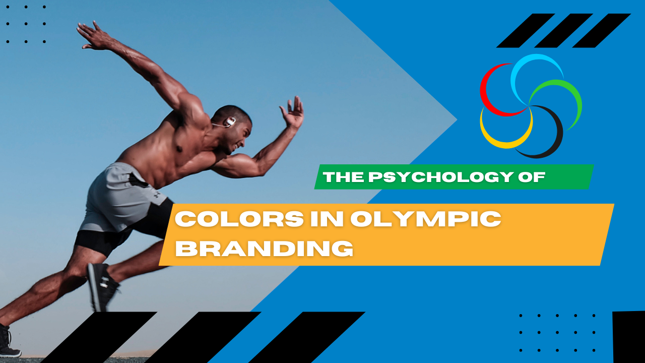 Olympic Branding Colors: Psychology & Color Symbolism in Olympics